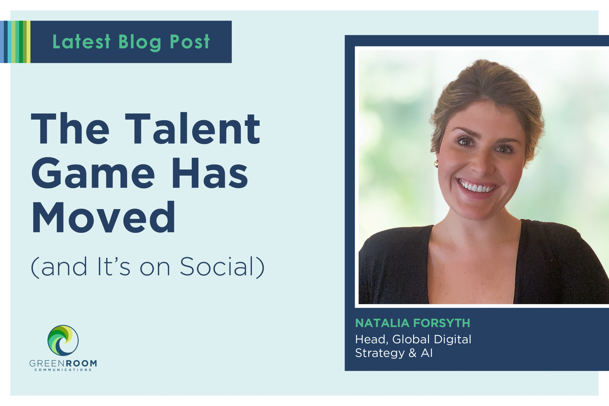 The Talent Game Has Moved (and It’s on Social) - GREENROOM